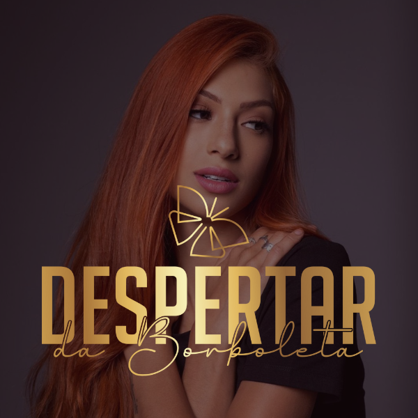 Despertar da Borboleta - Paula Balth | Hotmart