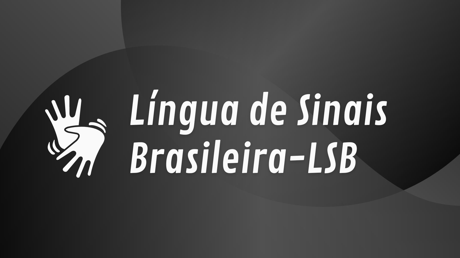 Curso de Língua de Sinais Brasileira - LSB - Luis Carlos Lino Vieir...