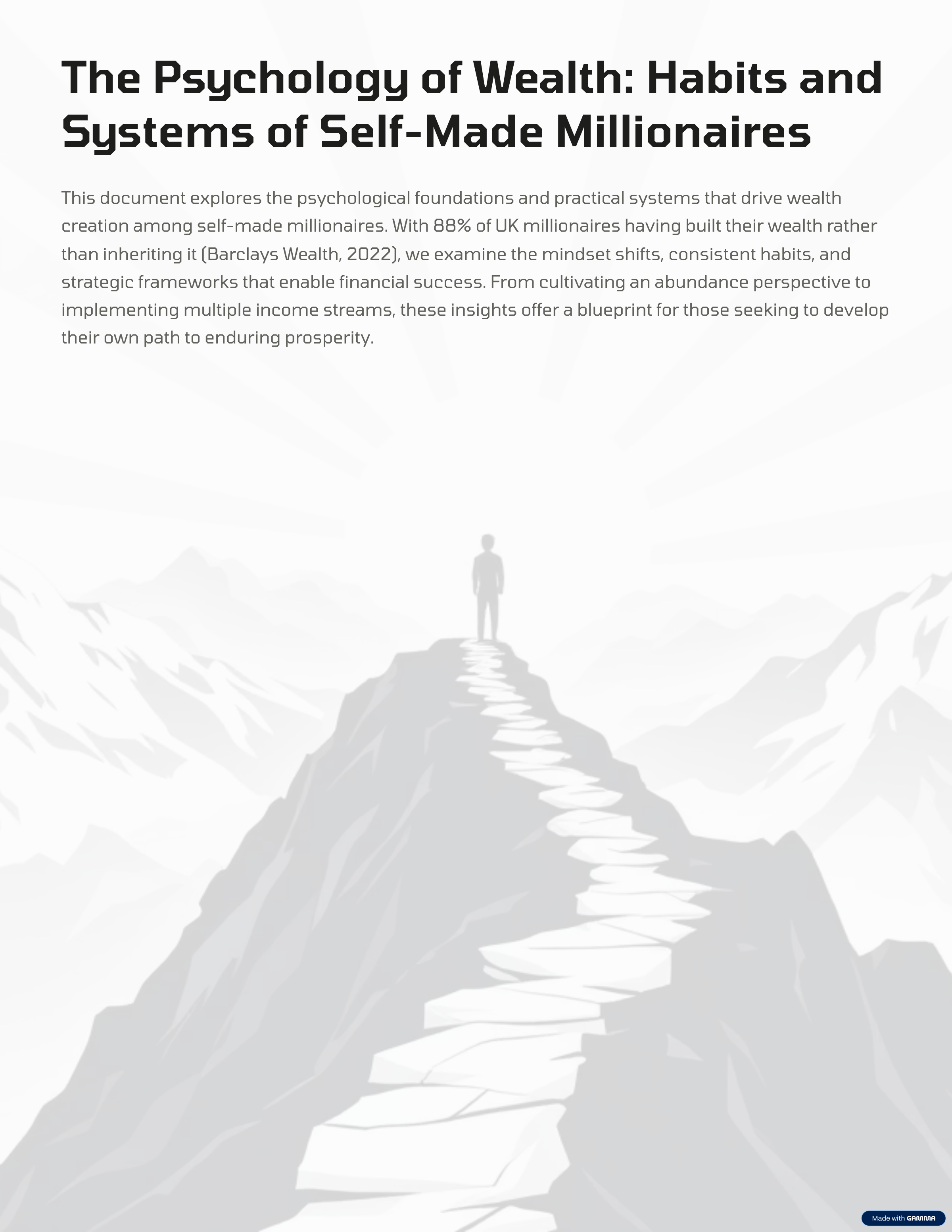 The Psychology of Wealth: Habits and Systems of Self-Made Millionaires