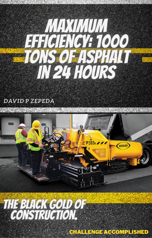 Maximum Efficiency: 1000 Tons of Asphalt in 24 Hours