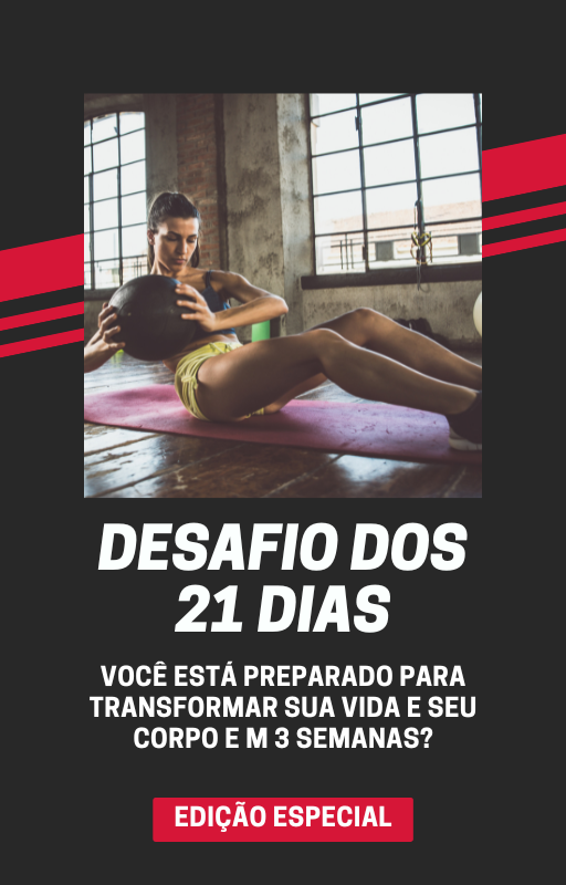 Pacote Profissional Desafio dos 21 dias - Emagrecendo de forma saud...