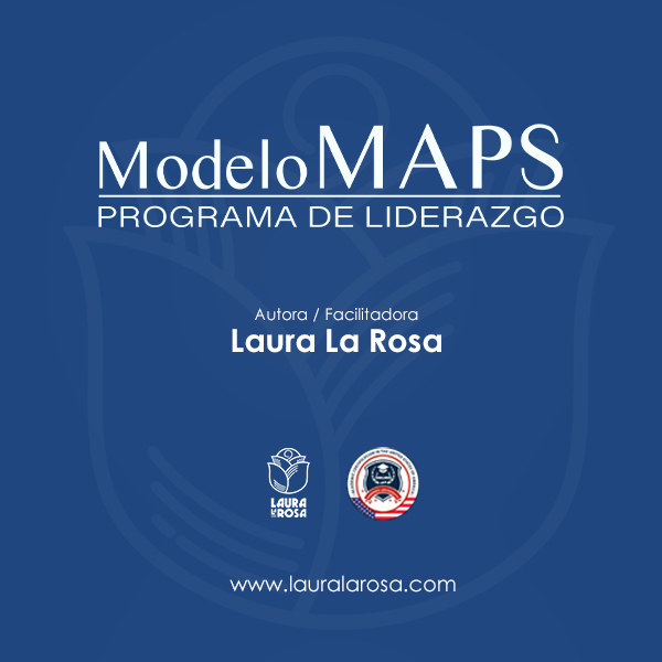 Modelo MAPS - Programa de Liderazgo - Laura La Rosa | Hotmart