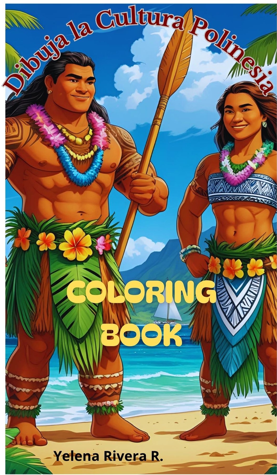 Coloring Book: Dibuja la Cultura Polinesia - Yelena | Hotmart