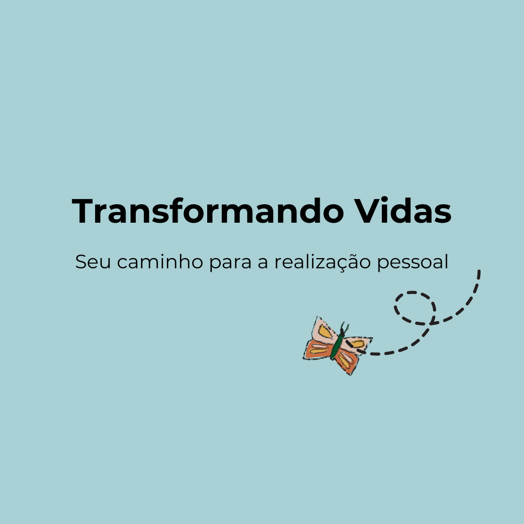 Transformando Vidas - Seu caminho para a realização pessoal - Dani ...
