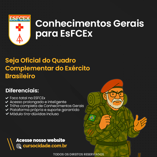 Conhecimentos Gerais - ESFCEx