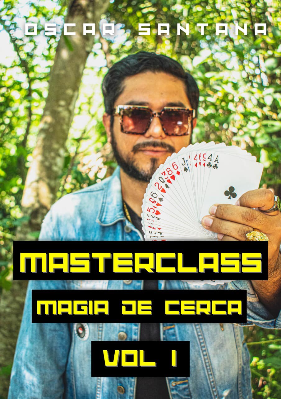 Oscar Santana MasterClass de magia vol. 1