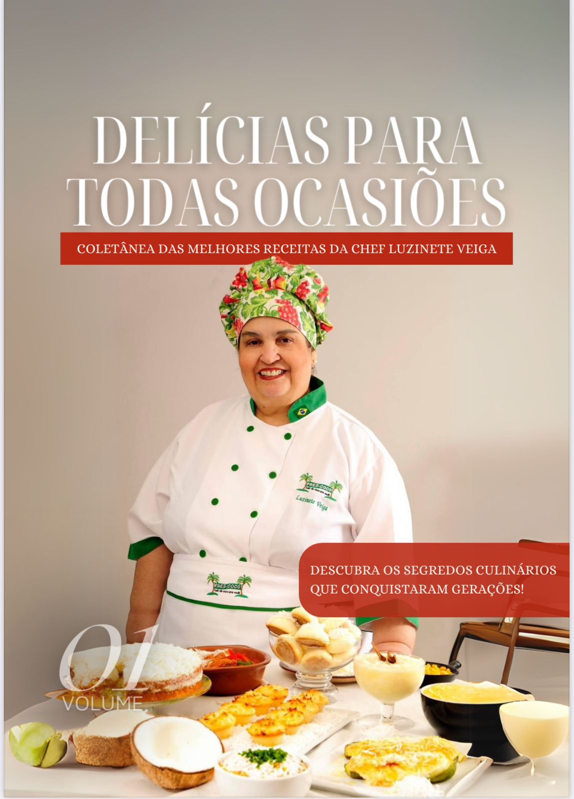 Coletânea das Melhores receitas da Chef Luzinete Veiga.