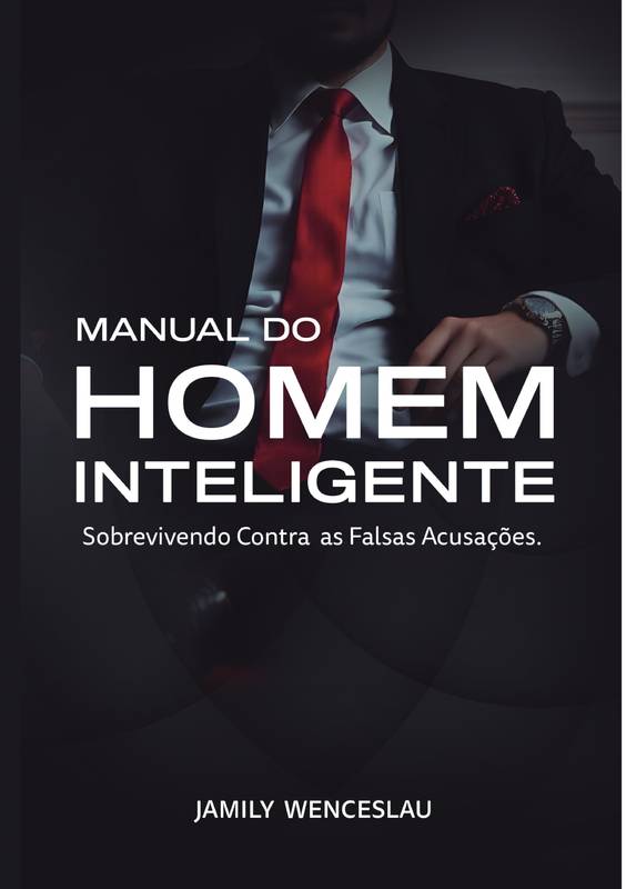 Manual do Homem Inteligente - Versão Impressa - Jamily Wenceslau