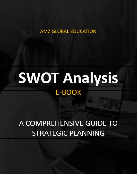 SWOT Analysis eBook - A Comprehensive Guide to Strategic Planning