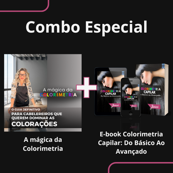 Combo Curso A Mágica da Colorimetria + E-book Colorimetria Capilar:...
