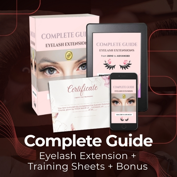 Complete Guide Eyelash Extension + Training Sheets + Bonus - Beauti...