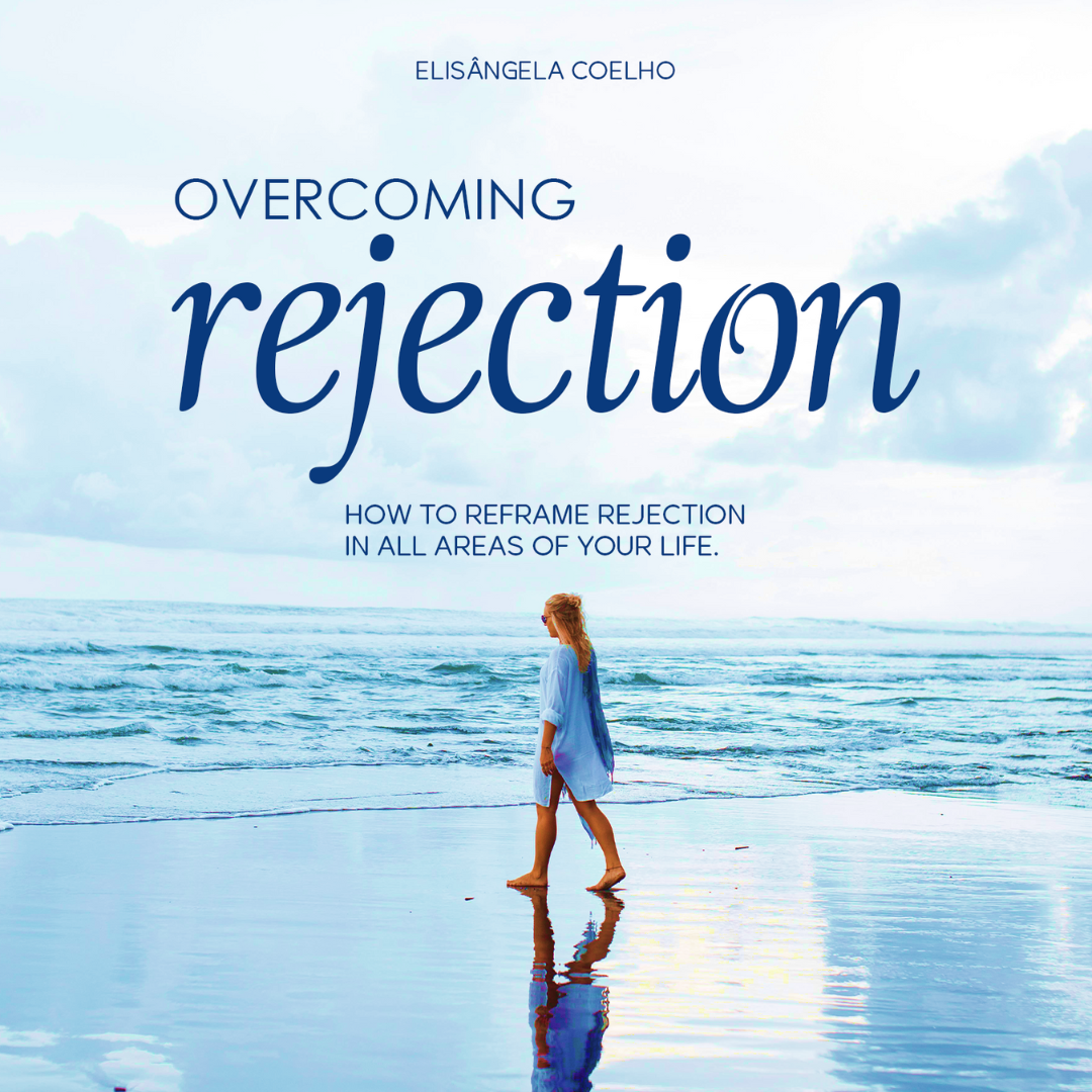 Overcoming Rejection