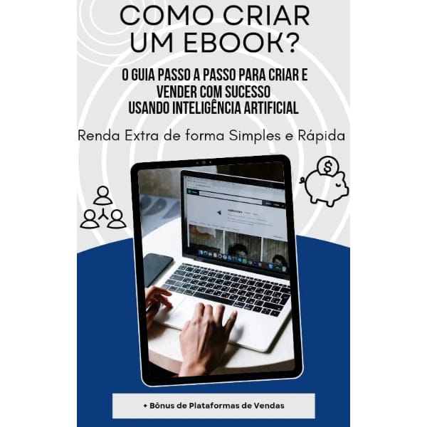 Passo a Passo de como criar um E-book para vendas