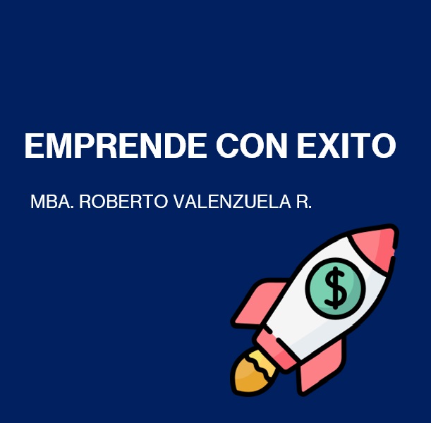 EMPRENDE CON EXITO - Roberto Valenzuela | Hotmart