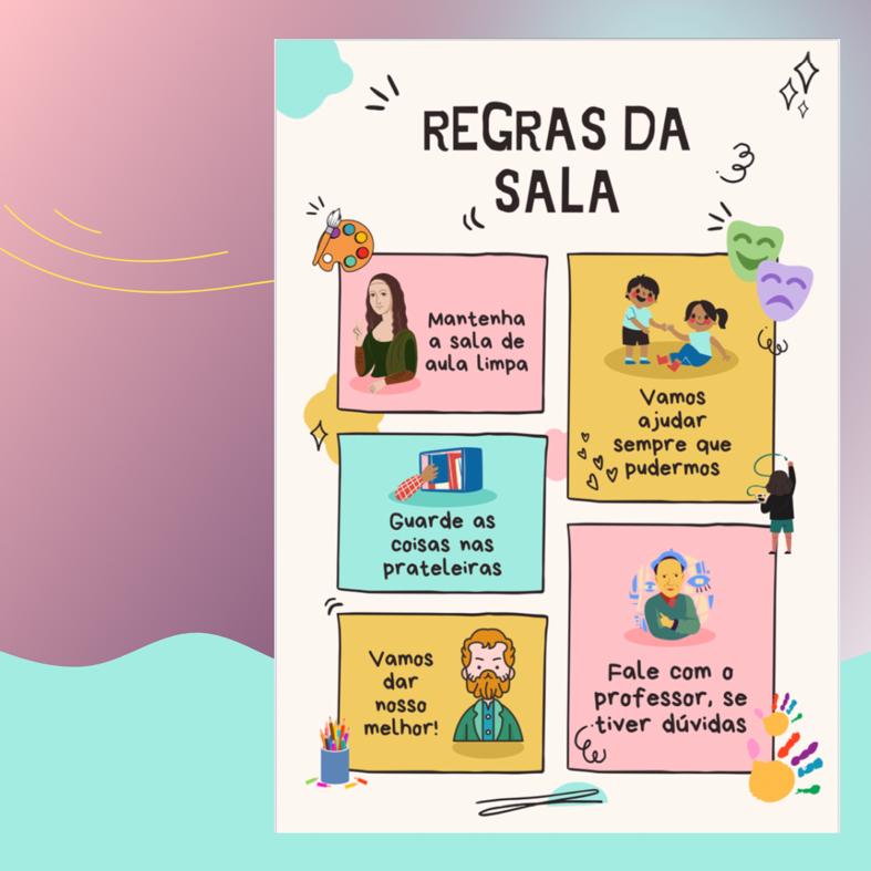 CARTAZ - REGRAS DA SALA - Ateliê Edu | Hotmart