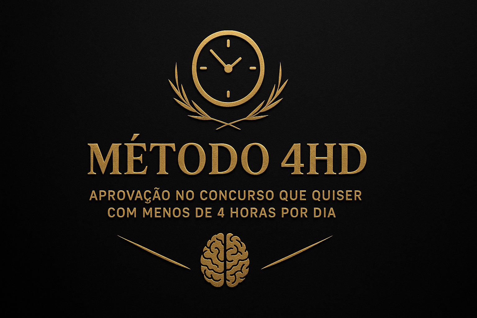 Método 4HD: Aprovação no Concurso que quiser com menos de 4h por di...