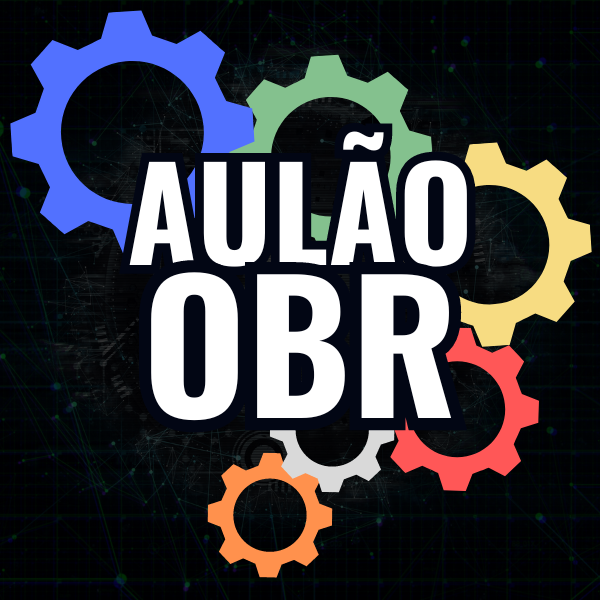 Aulão OBR - Olimpíada Brasileira de Robótica