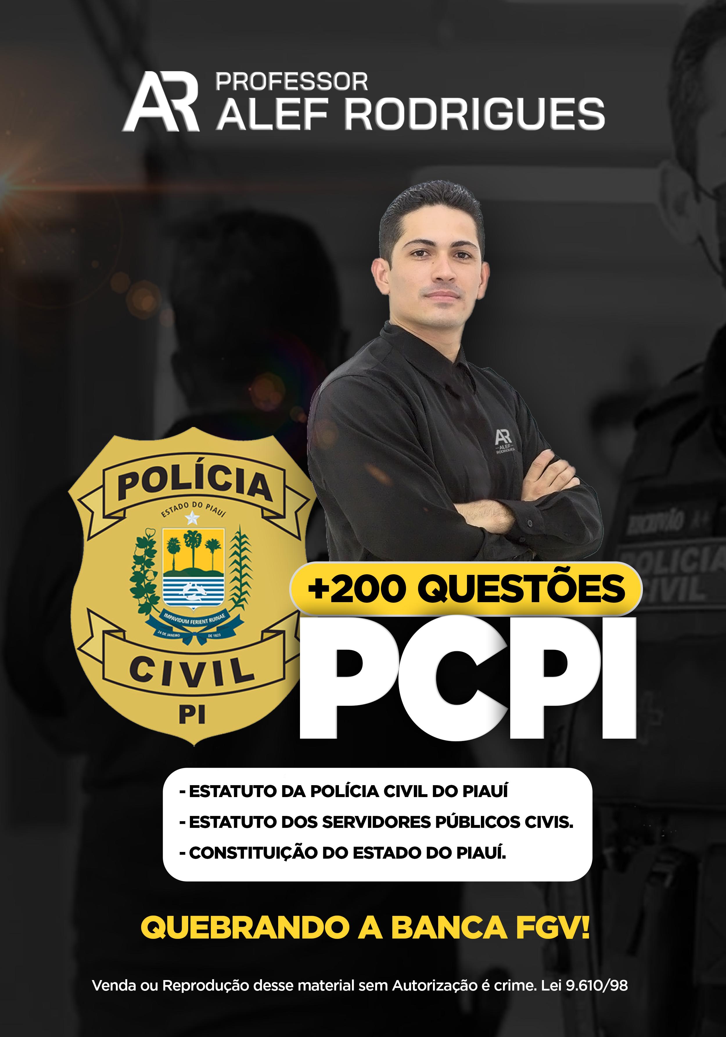+200 questões PCPI - FOCO FGV - Prof. Alef Rodrigues | Hotmart