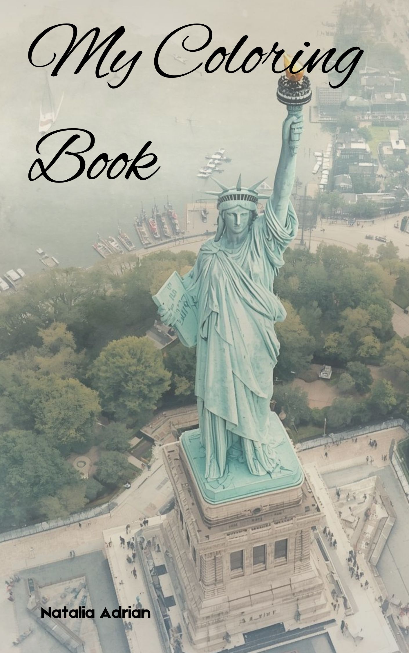 My Coloring Book / Statue of Liberty - Natalia | Hotmart