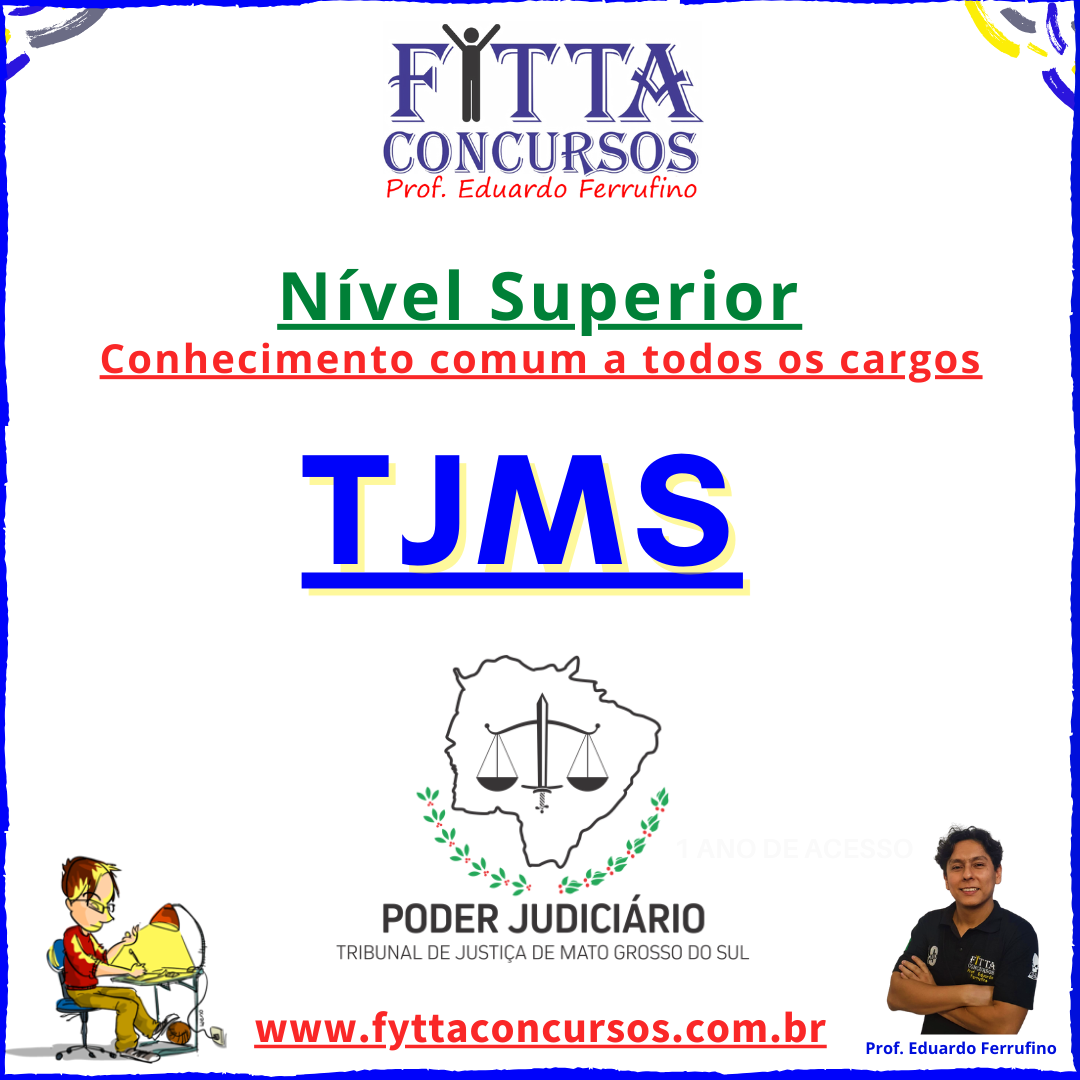 TJMS - Nível Superior (Conhecimento comum a todos os cargos)