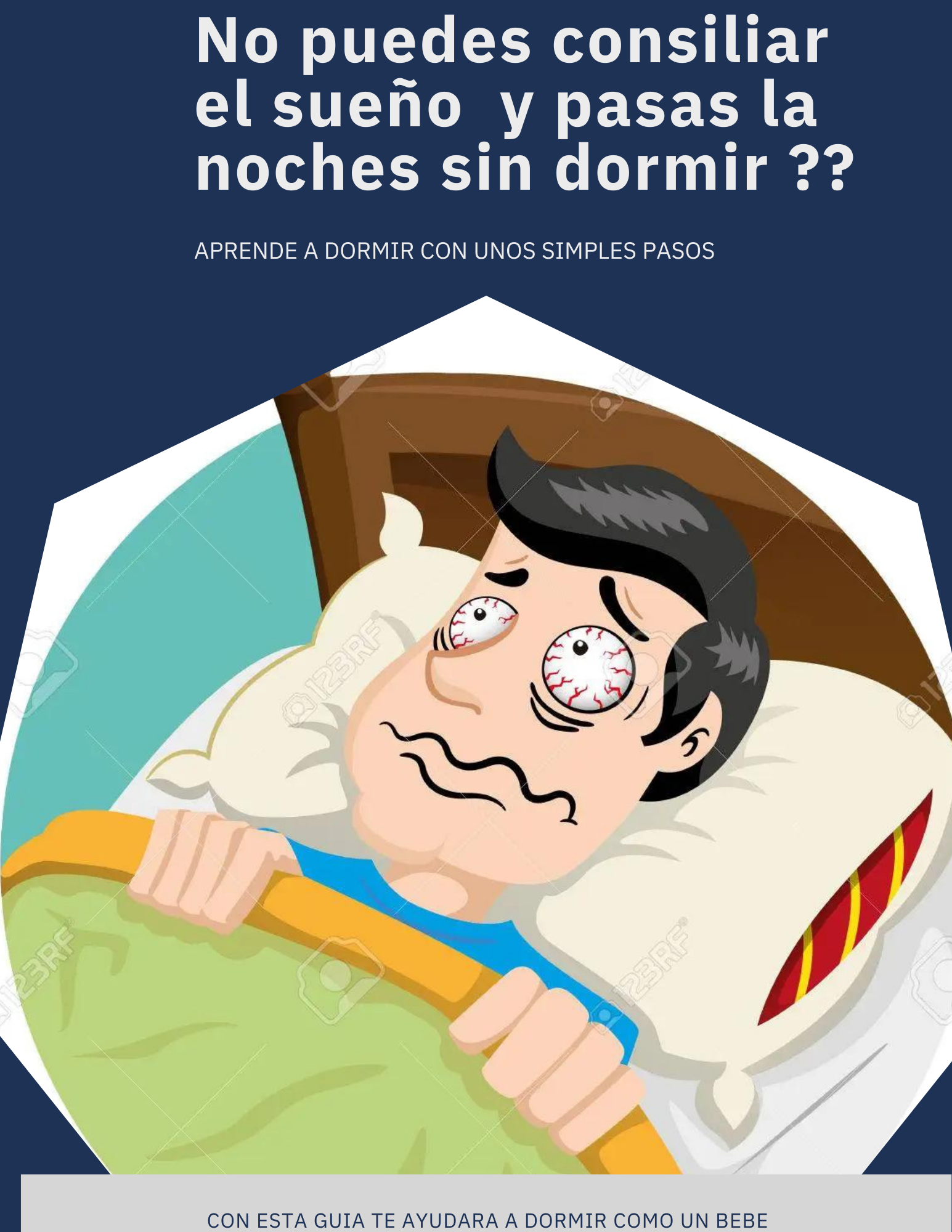 GUIA ;APRENDE A DORMIR COMO UN BEBE CON UNOS SIMPLES PASOS