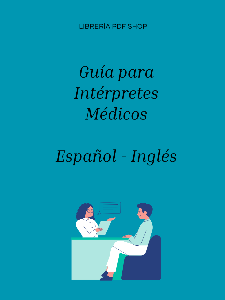Guía para Intérpretes Médicos Inglés - Español - Librería PDF shop ...