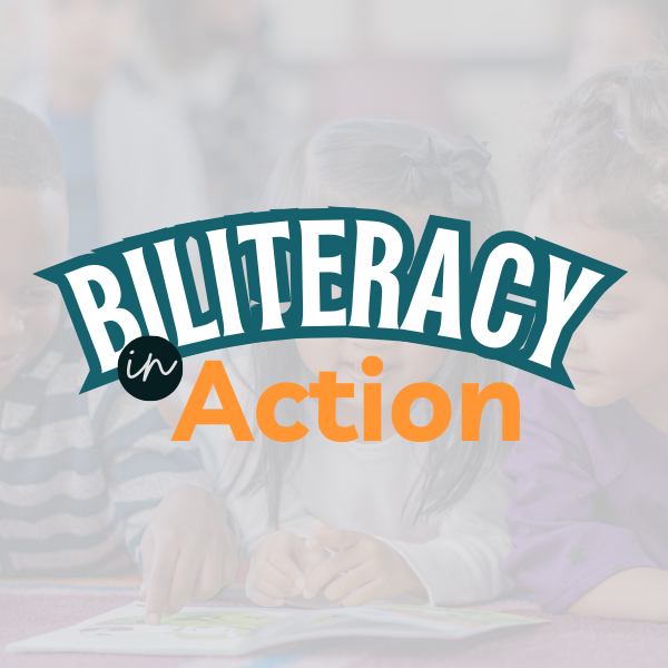 Biliteracy in Action