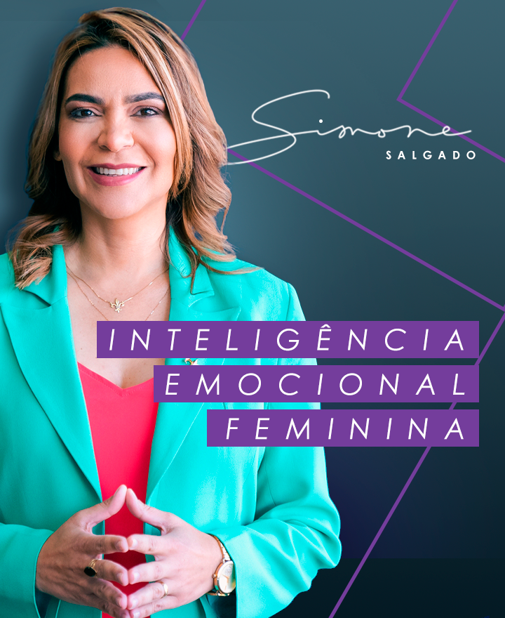 Inteligência Emocional Feminina - Instituto Simone Salgado | Hotmart