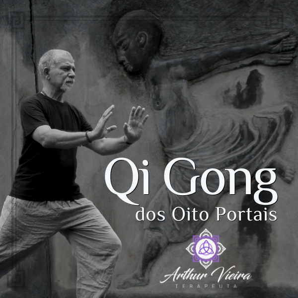 Qi Gong dos Oito Portais - Arthur Vieira | Hotmart