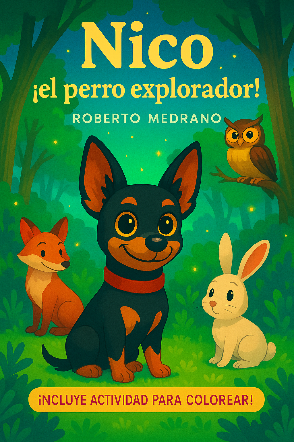 Nico, el perro explorador - Nicolás Roberto Medrano | Hotmart