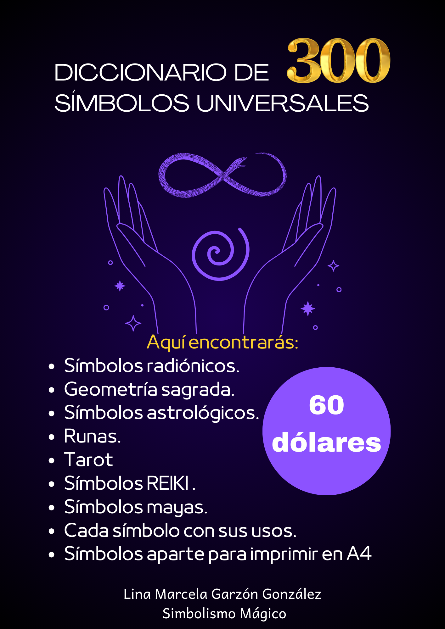 Diccionario de 300 Símbolos universales y geometría sagrada con sus...