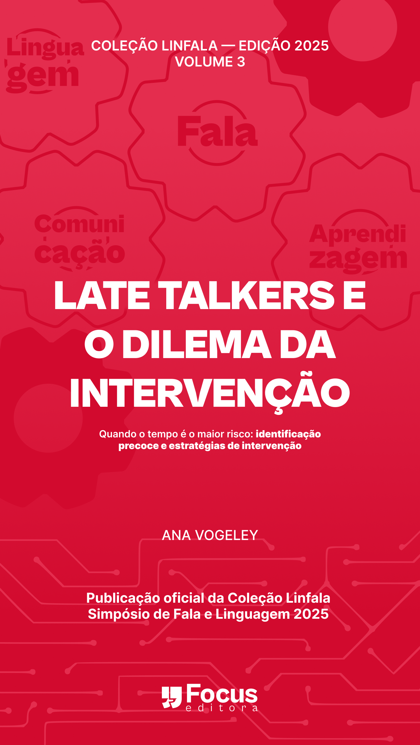 LATE TALKERS E O DILEMA DA INTERVENÇÃO - FOCUS CURSOS | Hotmart