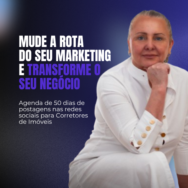 Agenda de 50 dias de Postagens nas Redes Sociais para Corretores de imóveis