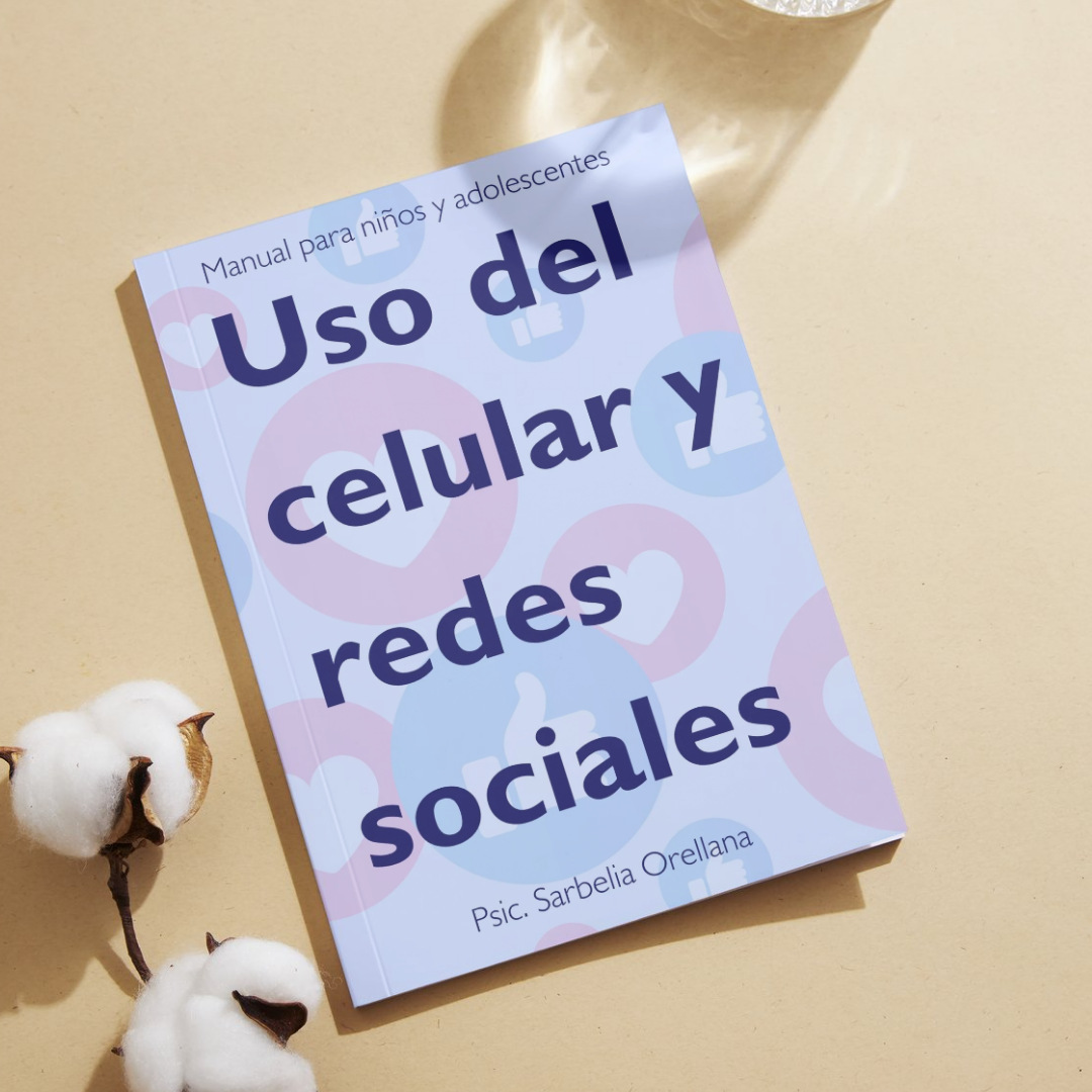Manual: Uso del celular y redes sociales - Psic. Sarbelia Orellana ...