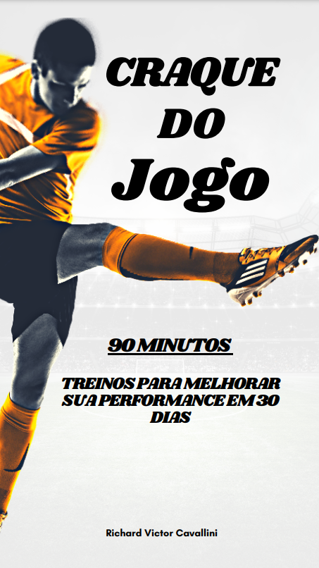 Craque do jogo - Treinos para melhorar sua performance em 30 dias
