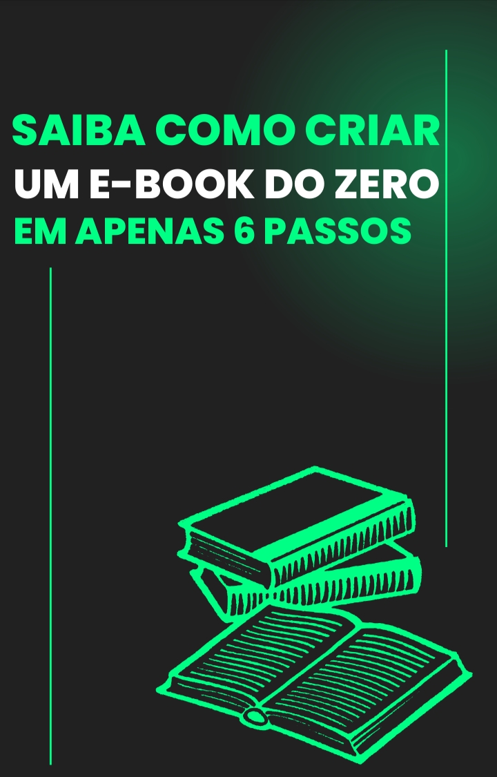 Saiba como criar um ebook do zero - Kledson Kaique Gomes dos Santos...