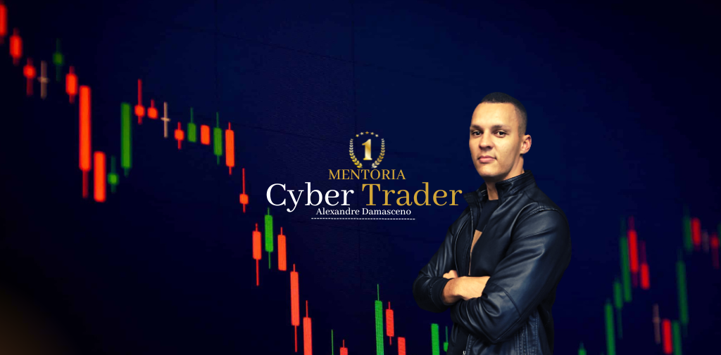 Mentoria | Cyber Trader - Alexandre | Cyber Trader | Hotmart