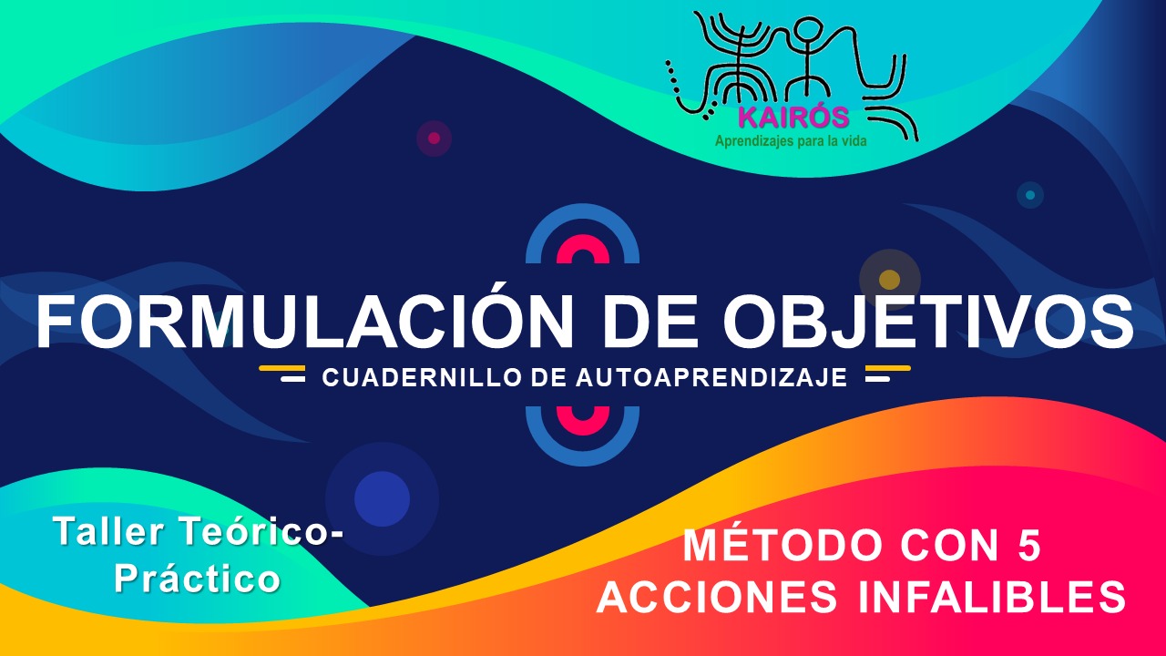 Formulación de Objetivos. Taller Teórico-Práctico - Roberto Auli Ma...