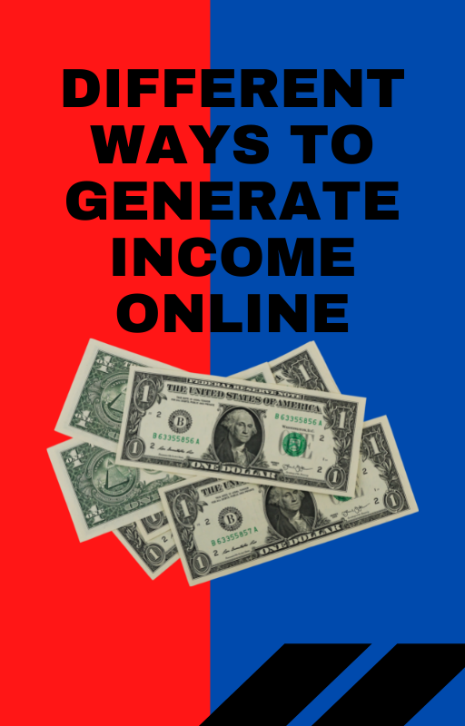 different ways to generate income online