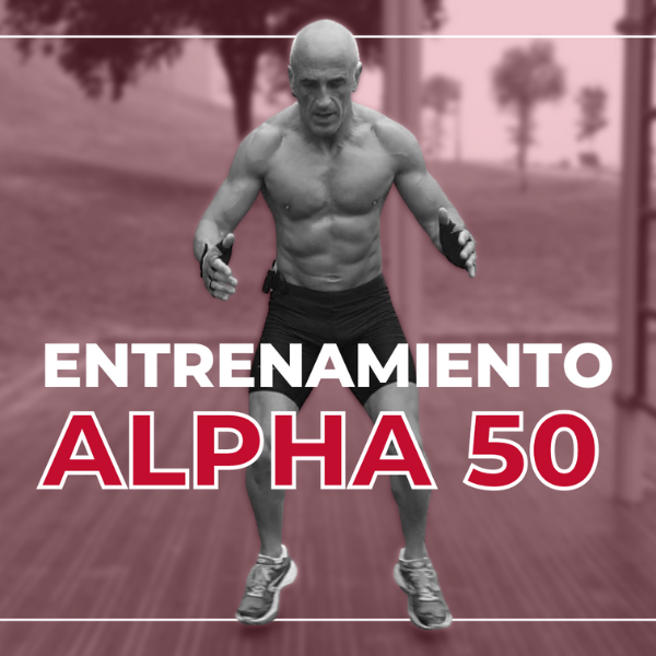 Entrenamiento Alpha 50® - El Método Fitness Alpha 50® | Hotmart