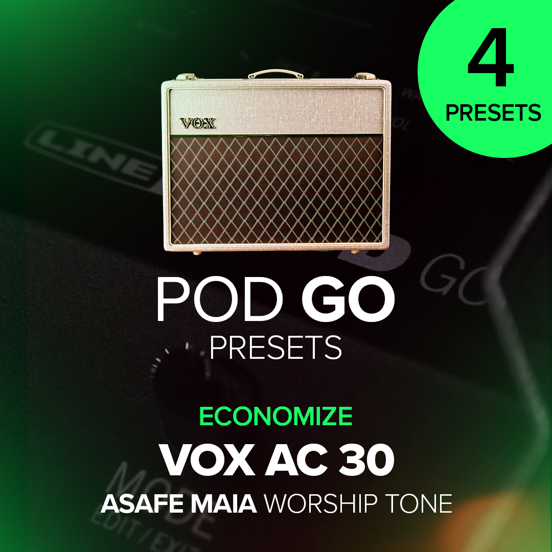 VOX AC 30 PRESETS POD GO (ECONOMIZE)