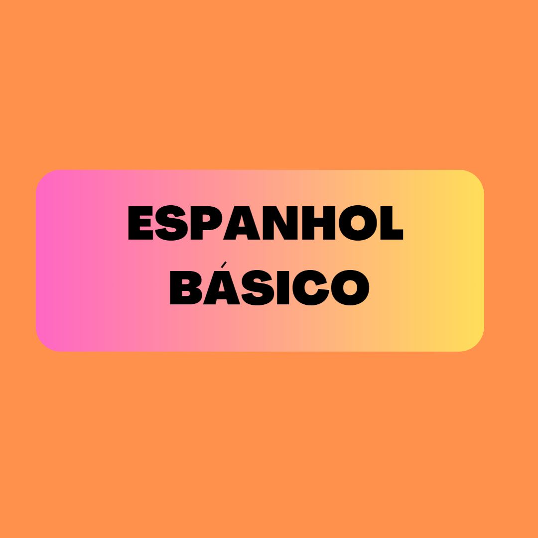 ESPANHOL BÁSICO - Katia Maria Fernandes | Hotmart