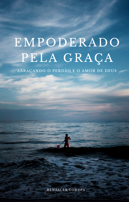 Empoderado pela graça