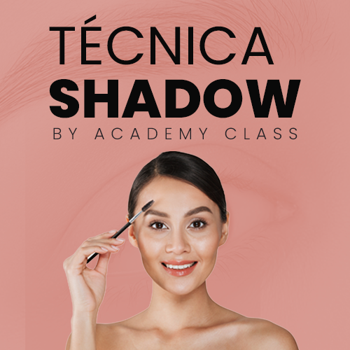 Técnica Shadow - Academy Class - GEISLA ESTEVAO ROCHA DE MELO | Hot...