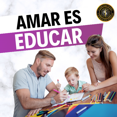 Amar es Educar - PADRES DE VERDAD