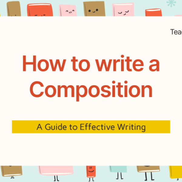 Lesson Plan: How to write a composition
