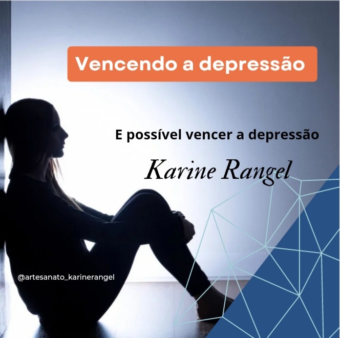 Vencendo a depressão. - Karine Conceição Rangel candido | Hotmart
