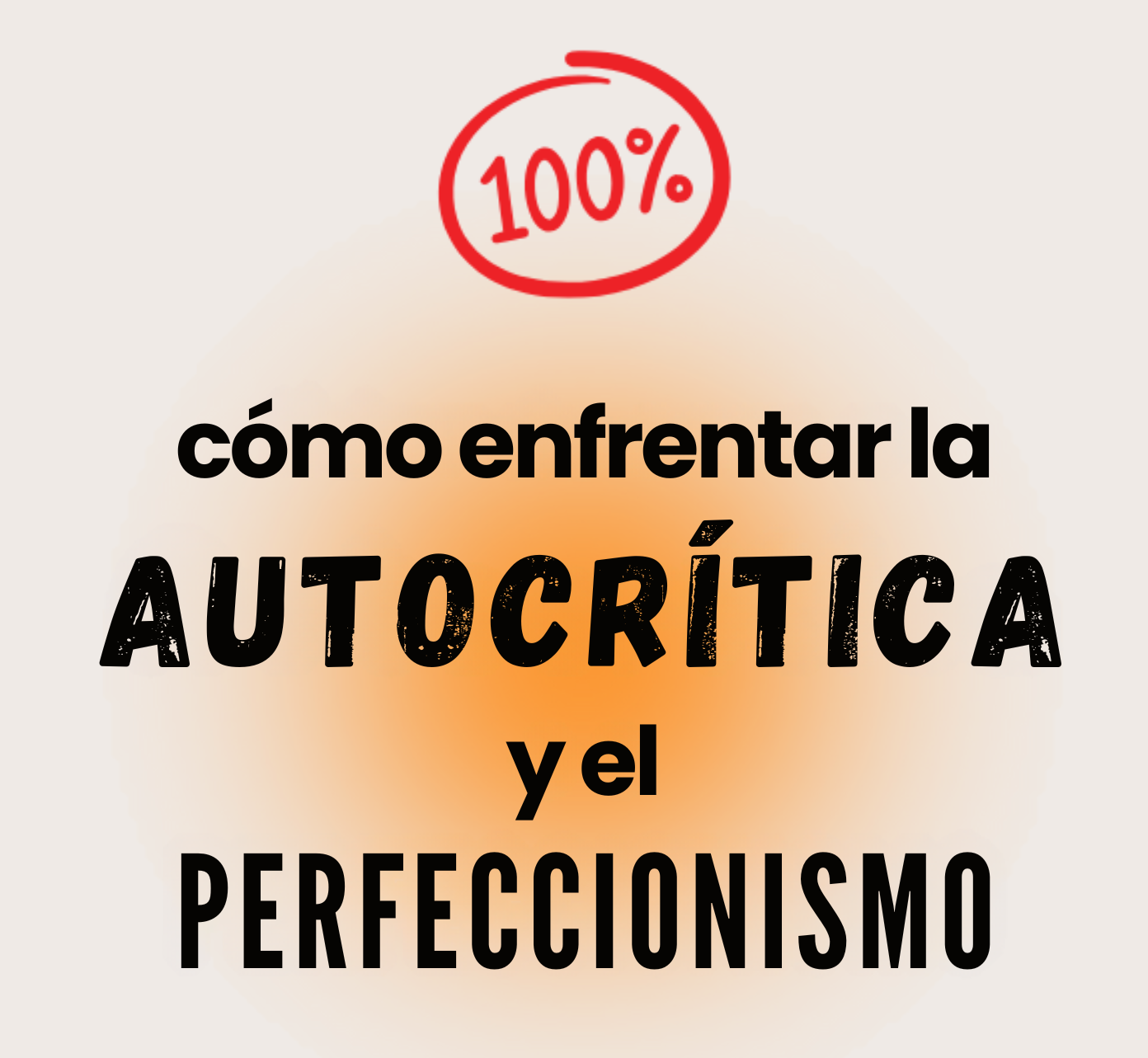 Cómo Enfrentar la Autocrítica y el Perfeccionismo - Pixel Produtos ...