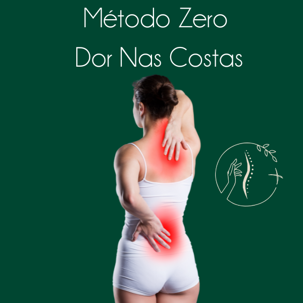 Método Zero Dor Nas Costas - Coluna Saude Negócios Digitais | Hotmart