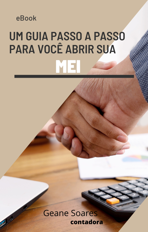UM GUIA PASSO A PASSO PARA VOCÊ ABRIR SUA MEI